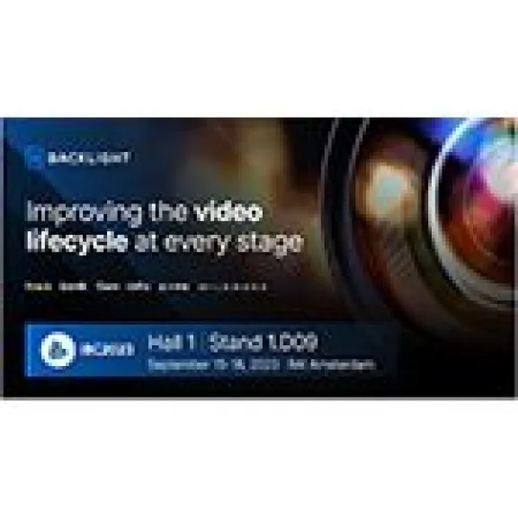 Backlight en la IBC 2023: presentará innovaciones en su línea de productos para los flujos de ...